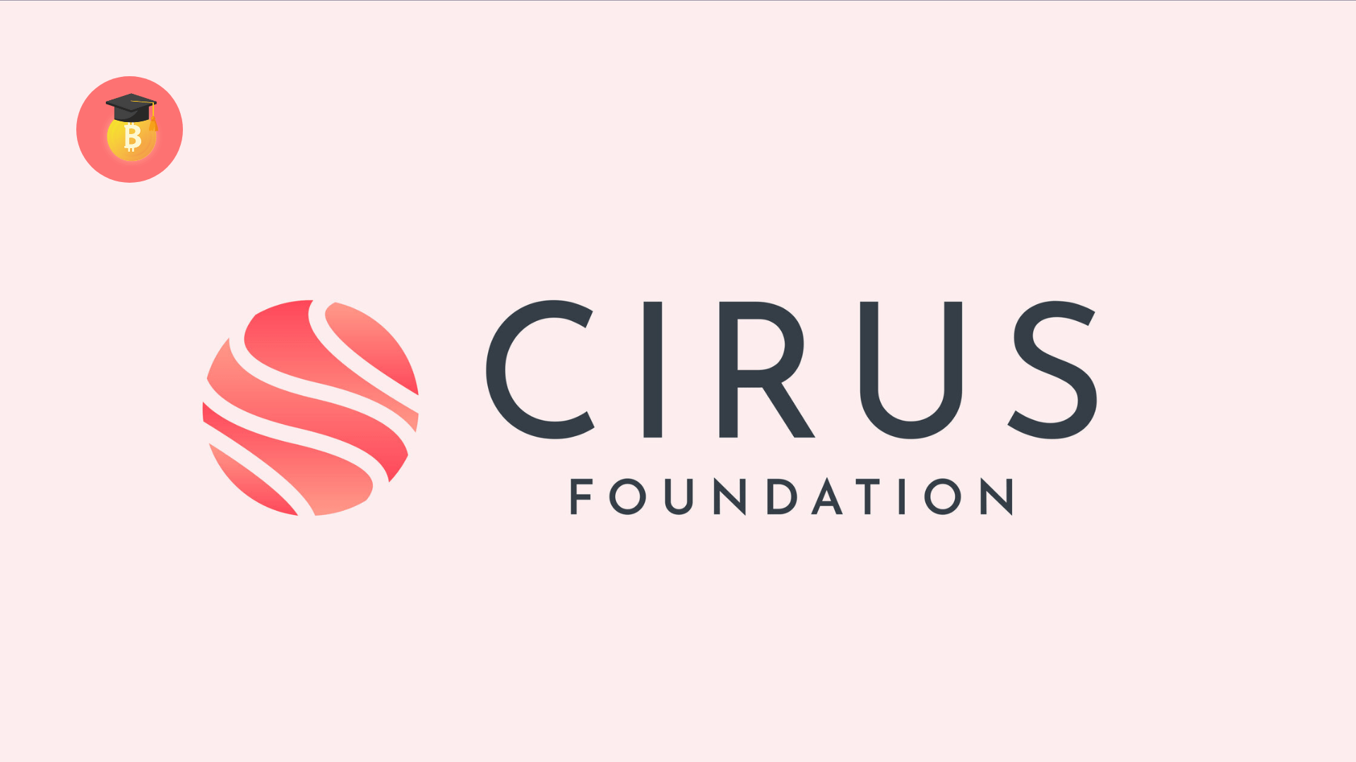 🎓 ما تريد معرفته عن عملة CIRUS الرقمية